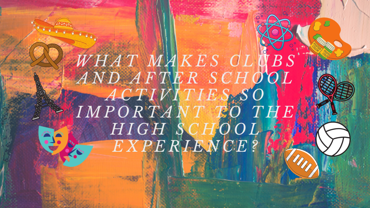 What Makes Clubs and After School Activities so Important to the High ...