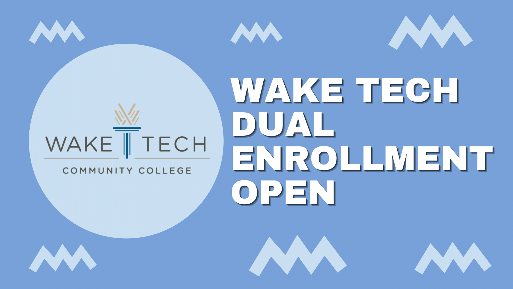 Wake Tech Dual Enrollment Open | Peak Student Media