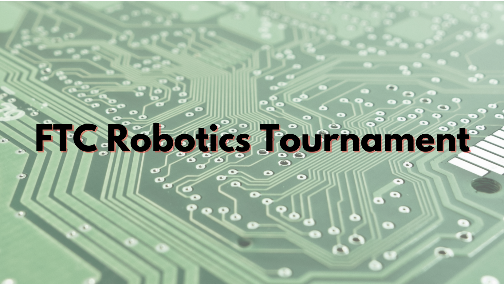 FTC Robotics Tournament | Peak Student Media