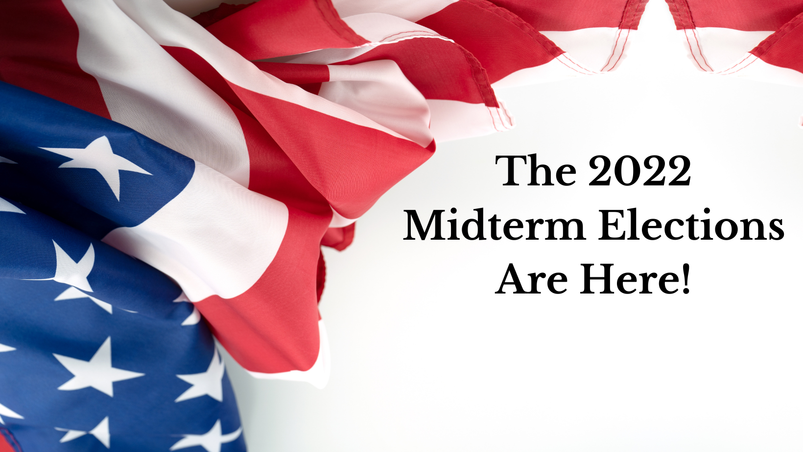The 2022 Midterm Elections Are Here! | Peak Student Media